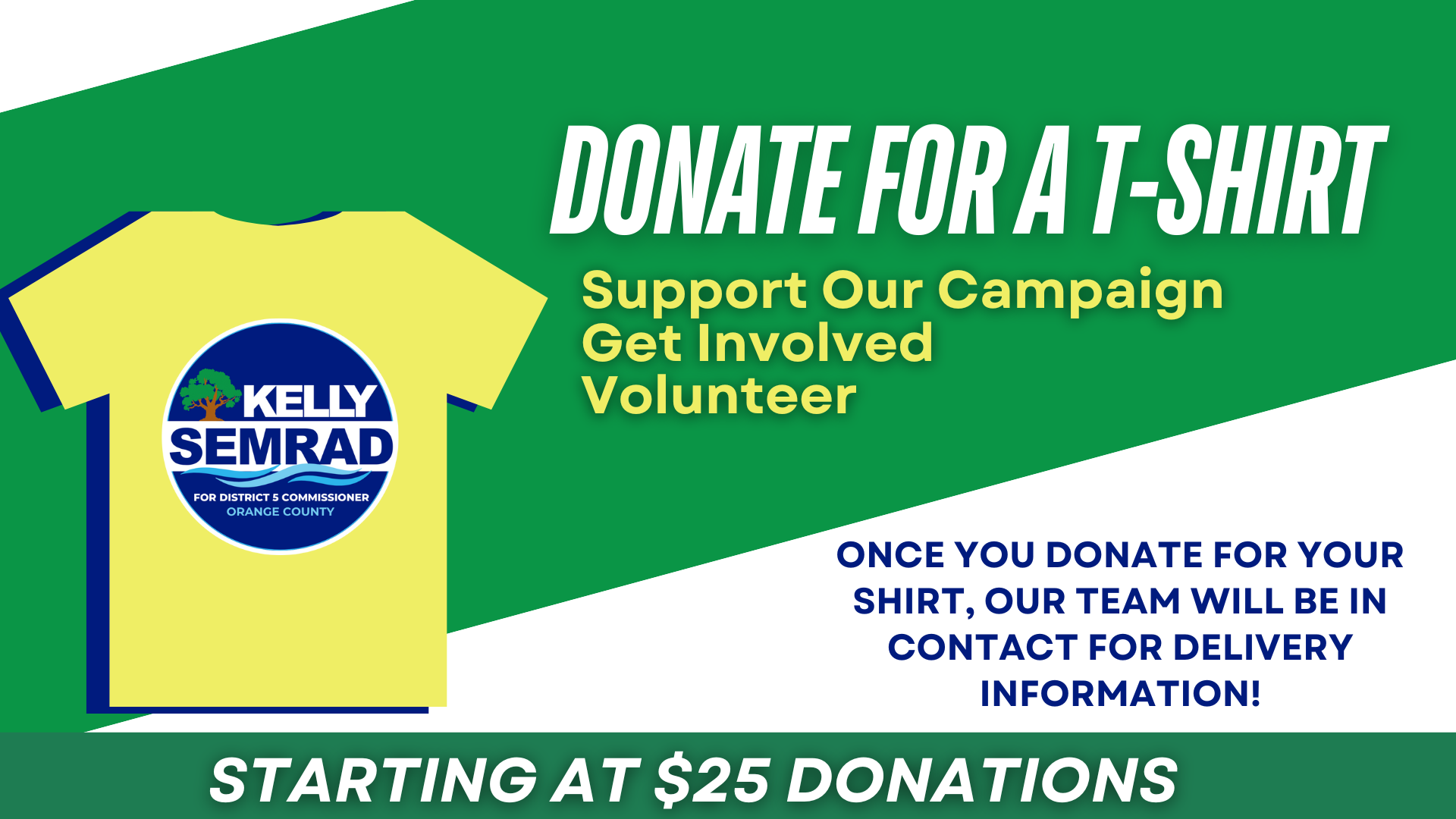 T-shirt – Vote Kelly Semrad for Orange County District 5 Commissioner